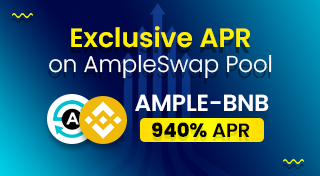 AmpleSwap - The best AMM DEX on Binance Smart Chain (BSC)